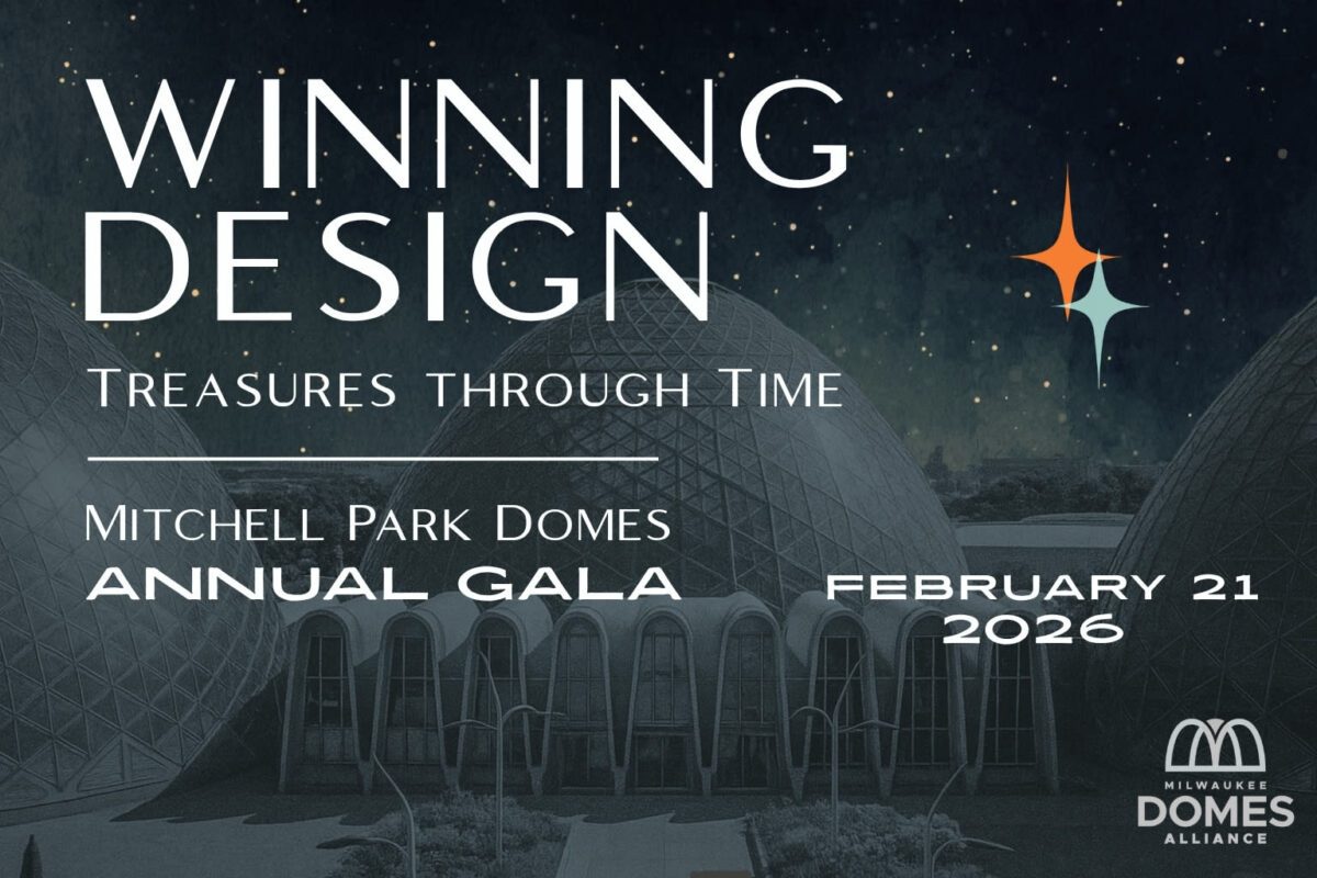 Winning Design Gala - Milwaukee Domes Alliance
